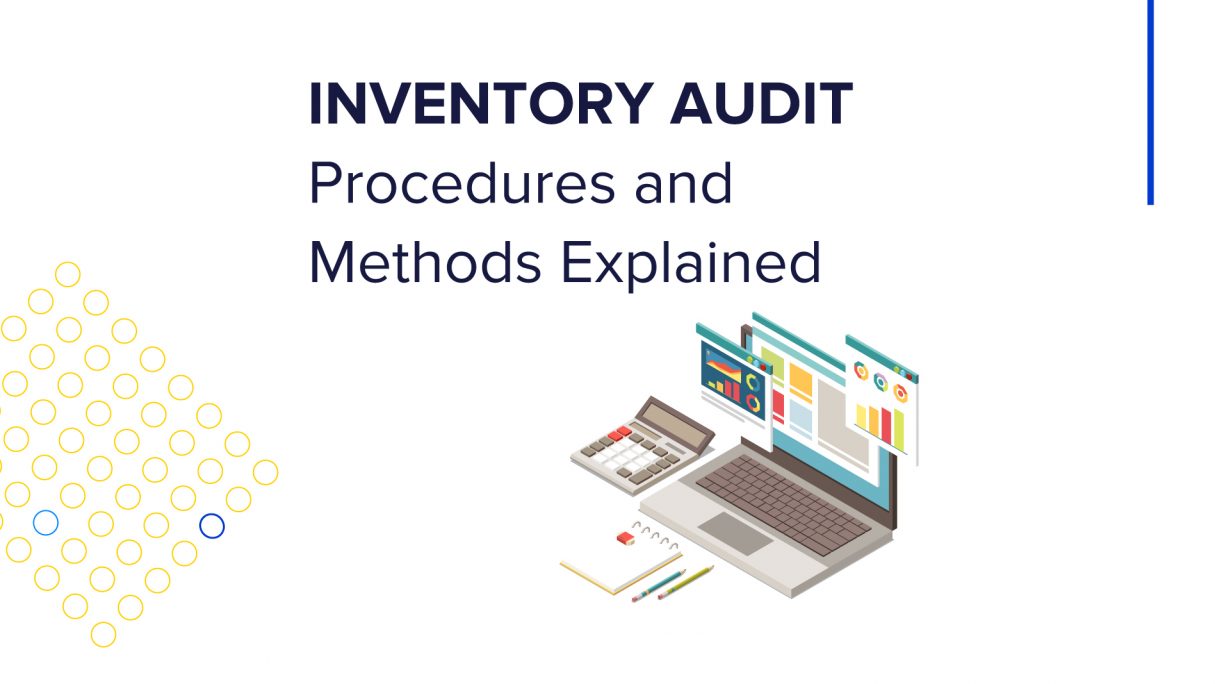What Is an Inventory Audit? Procedures & Methods - eSwap