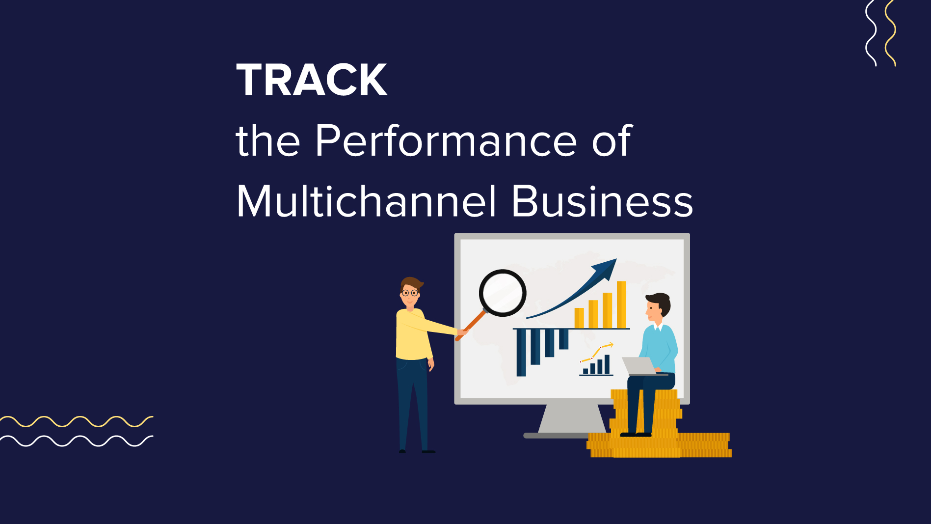 How to Track the Performance of a Multichannel Business - eSwap